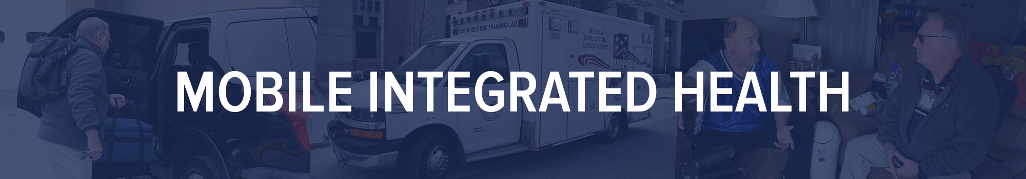 DHS: Mobile Integrated Health