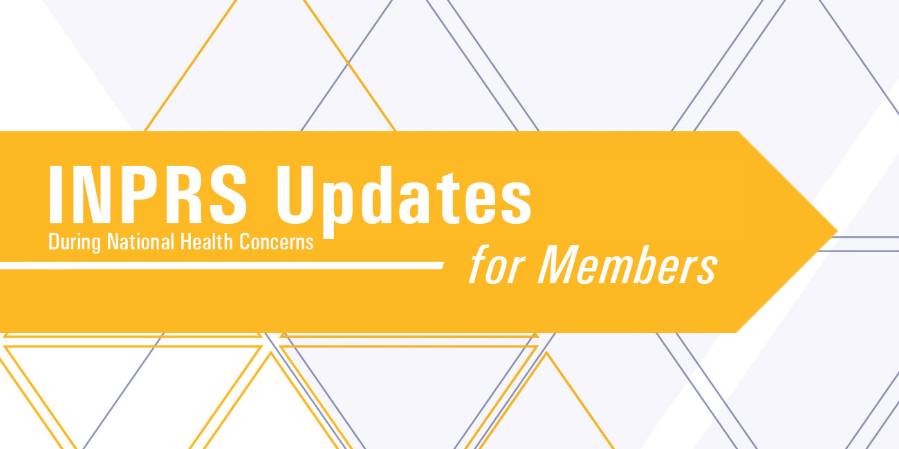 INPRS: INPRS updates as we navigate national health concerns